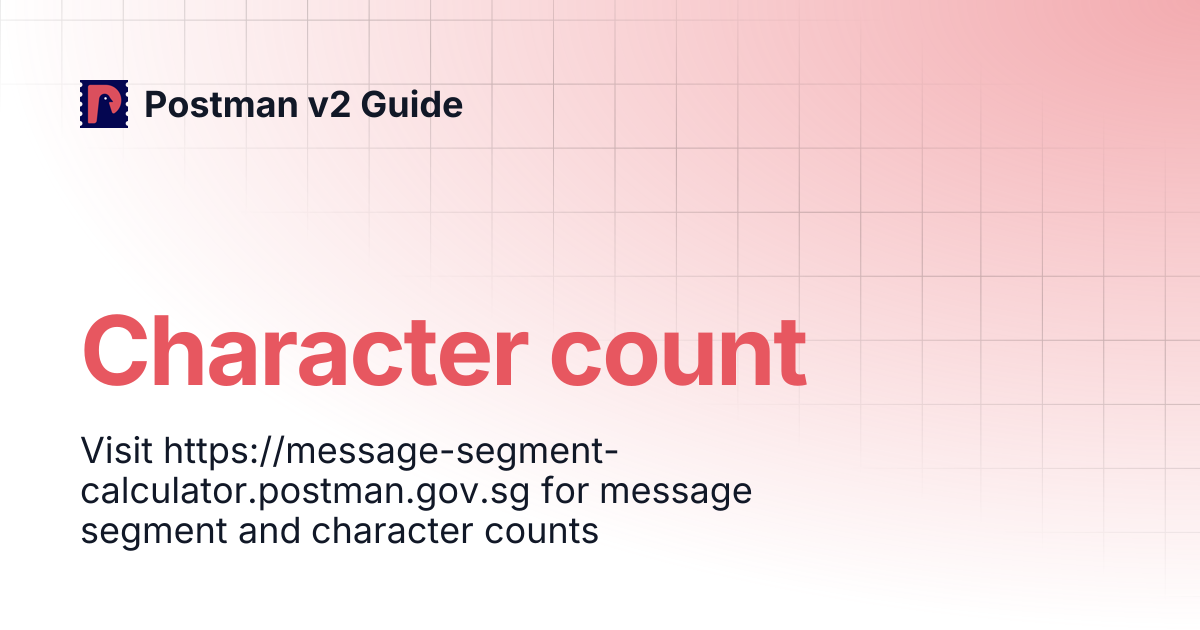 Character count | Postman v2 Guide