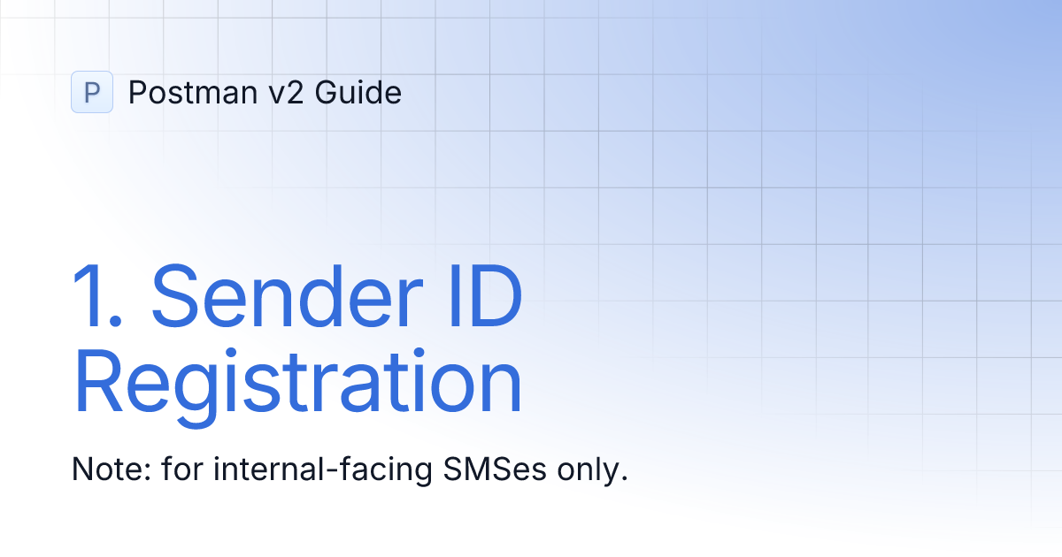 1. Sender ID Registration | Postman v2 Guide
